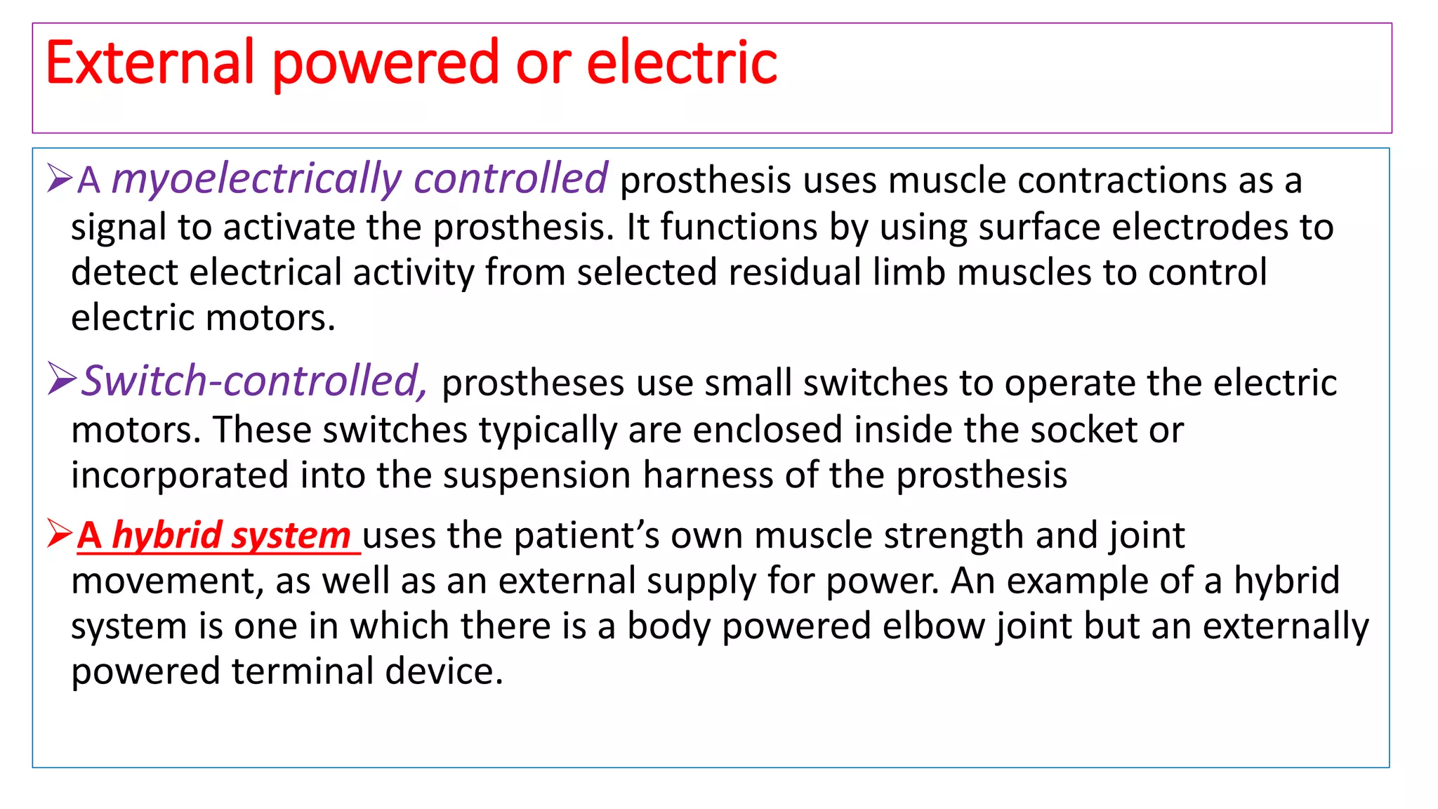 Upper Limb Prosthetics - Dr Om Prakash | PPTX