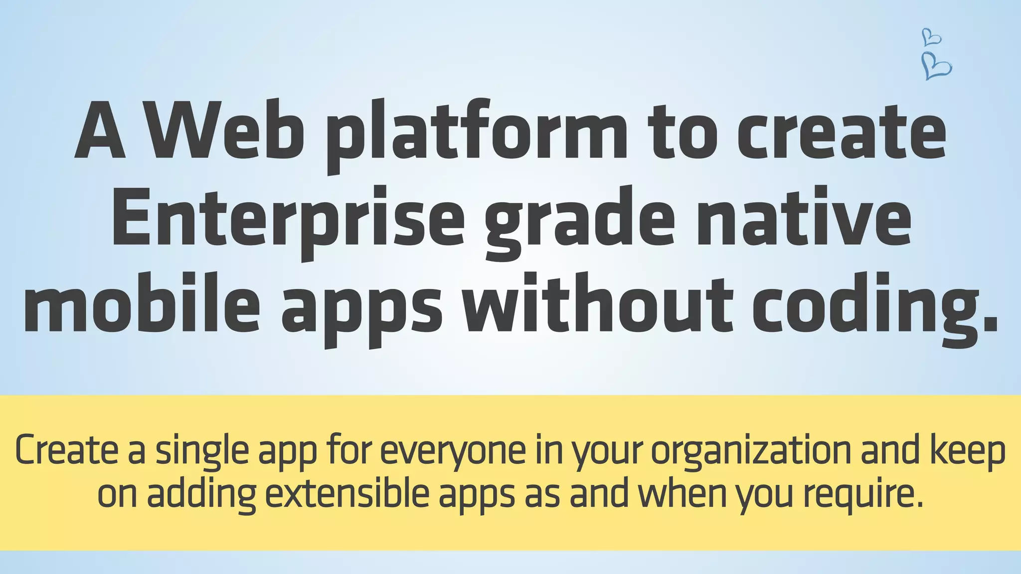 DronaHQ - Build your enterprise grade apps in minutes. | PDF