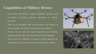 Drone Applications in Defense and its implementation in India | PPTX