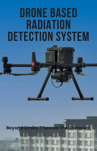 Drone Based Radiation Detection System.pdf