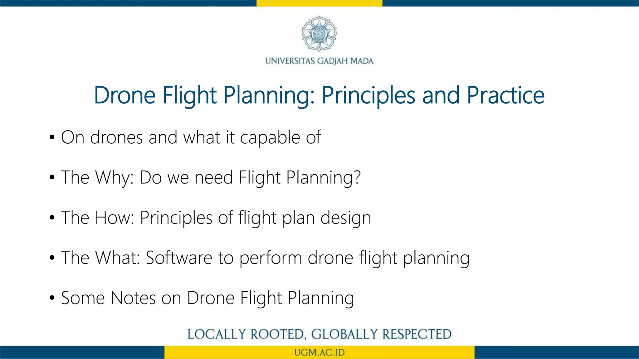 Drone flight planning - Principles and Practices | PPTX
