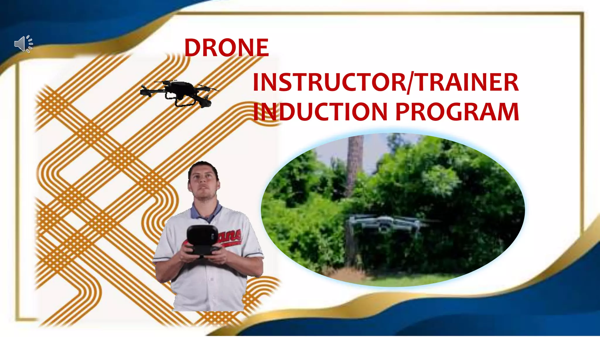 Drone Instr Induction Program.pptx
