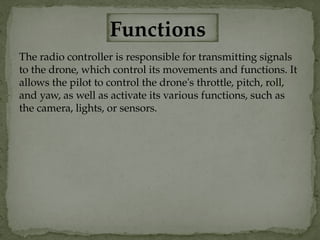 DRONE OPERATION file to understand basics of drone operation | PPT