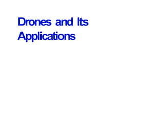 drone introduction with parts and programming .pptx