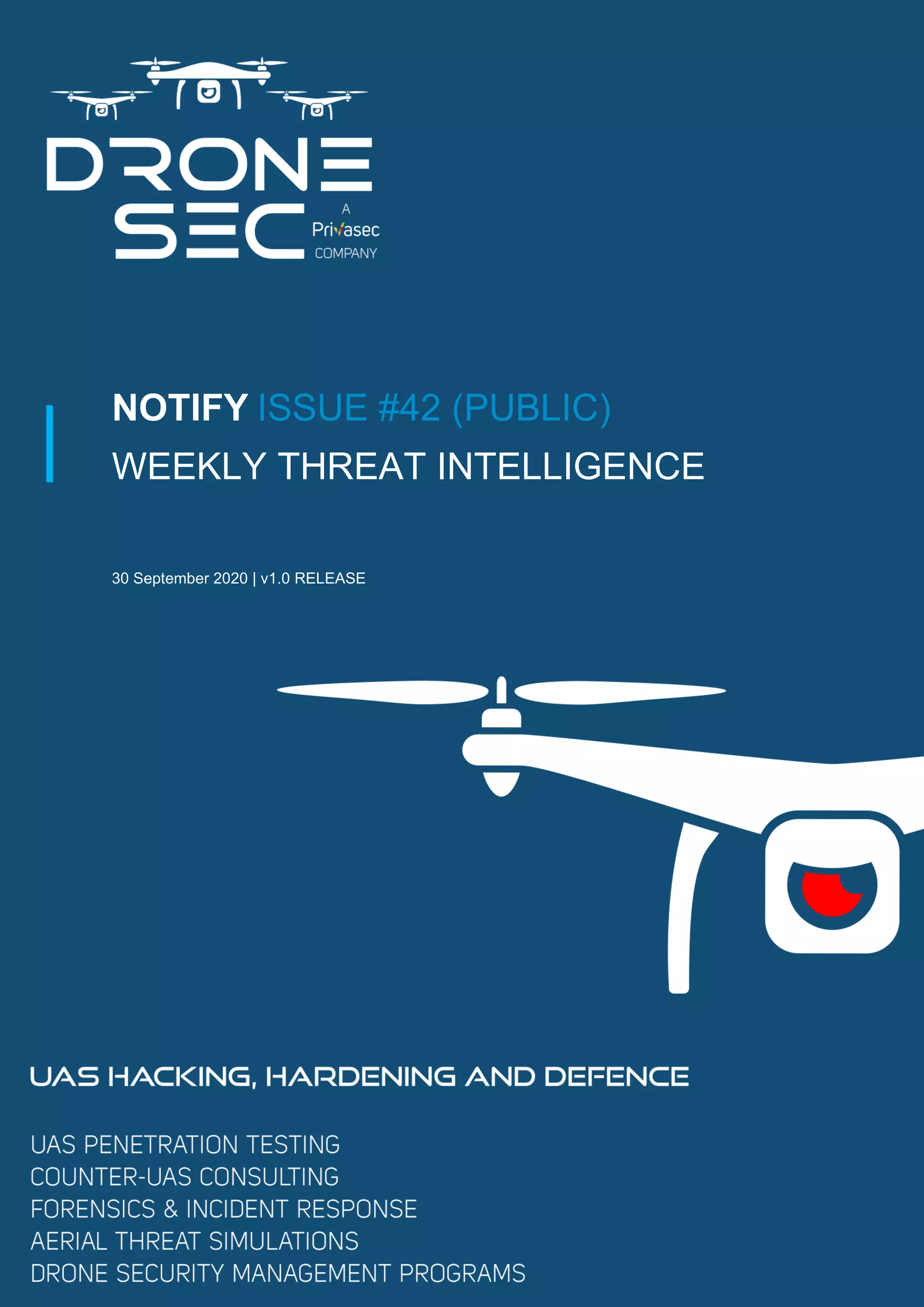 Weekly UAV Threat Intelligence - DroneSec Notify #42 | PDF
