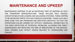 Drones in Monitoring Mining Transport Operations | PPTX