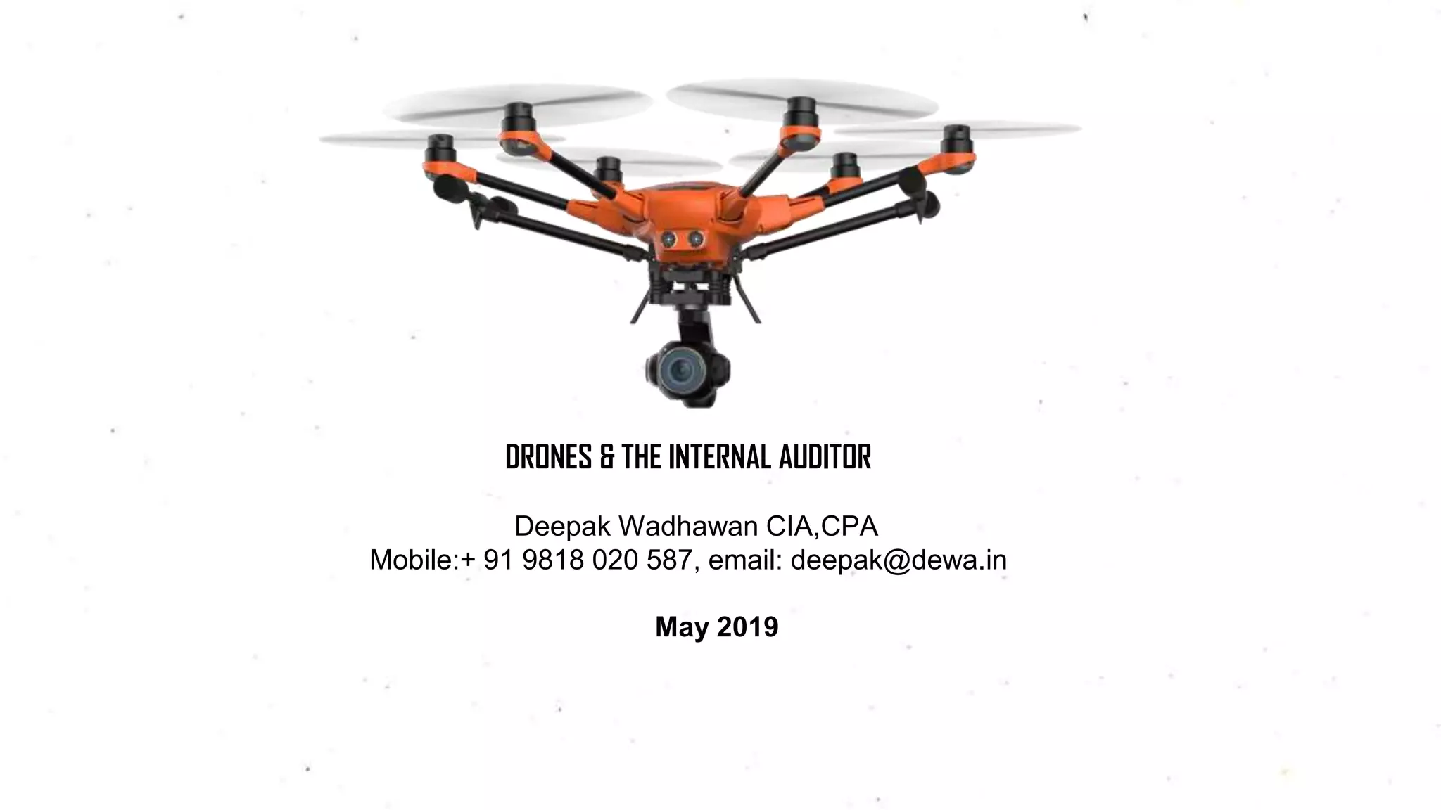 Drones & the internal auditor | PPTX