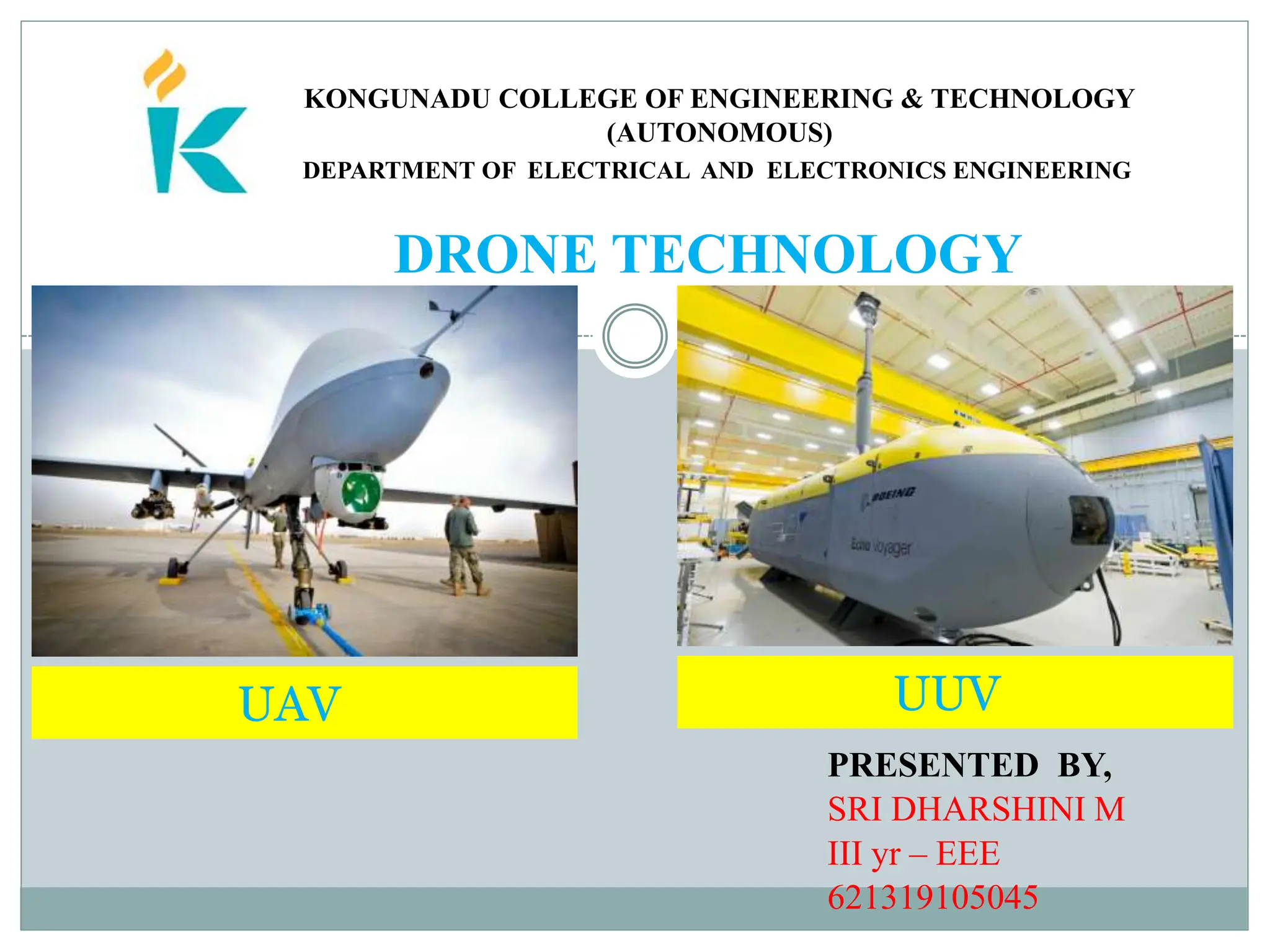 DRONE TECHNOLOGY PPT, which refers various types of drone | PPTX