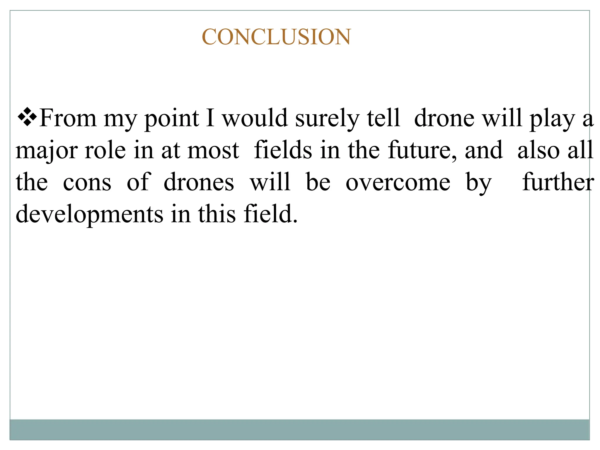 DRONE TECHNOLOGY PPT, which refers various types of drone | PPTX