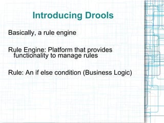 Rules with Drools | PPT