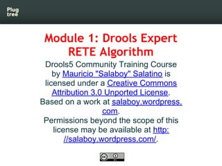 Drools5 Community Training module 4 RETE Algorithm Introduction | PDF