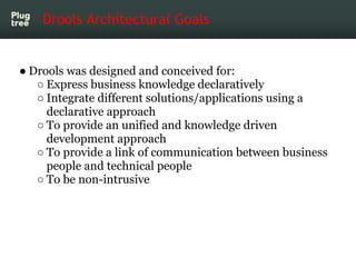 Drools5 Community Training Module 5 Drools BLIP Architectural Overview + Demos | PPT