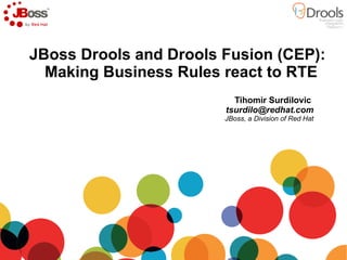 JBoss Drools and Drools Fusion (CEP): Making Business Rules react to ...