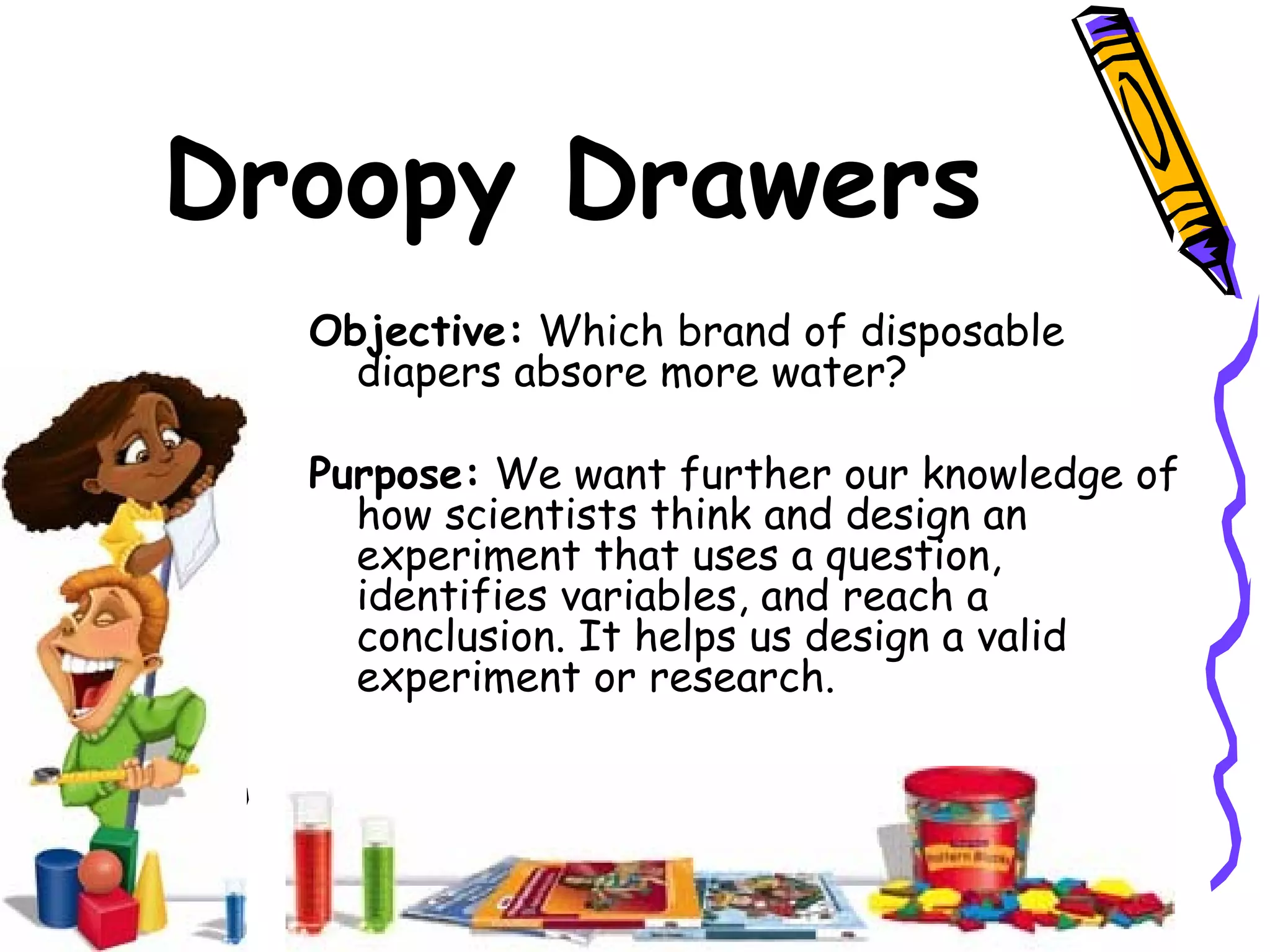 Droopy drawers | PPT | Physics | Science