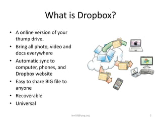 Dropbox Presentaiton | PPTX | Operating Systems | Computer Software and Applications