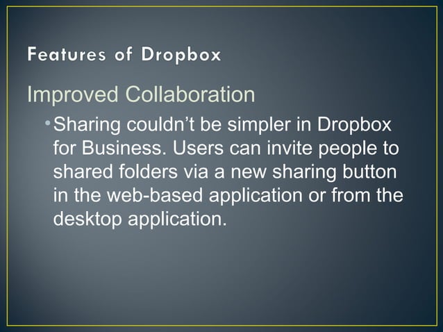 History and Features of Dropbox | PPT