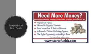 MLM Drop Cards Overview | PPTX