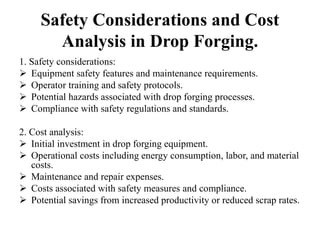 drop forging presentation of manufacturing processes.pptx
