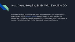 Managing Cash Flow with Dropline Overdrafts | PPTX