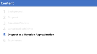 Dropout as a Bayesian Approximation.pptx