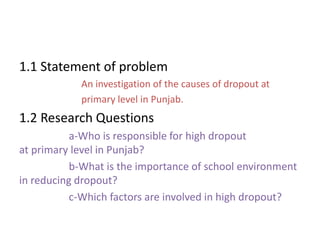 Dropout presentation1 | PPTX | Primary Education | Education