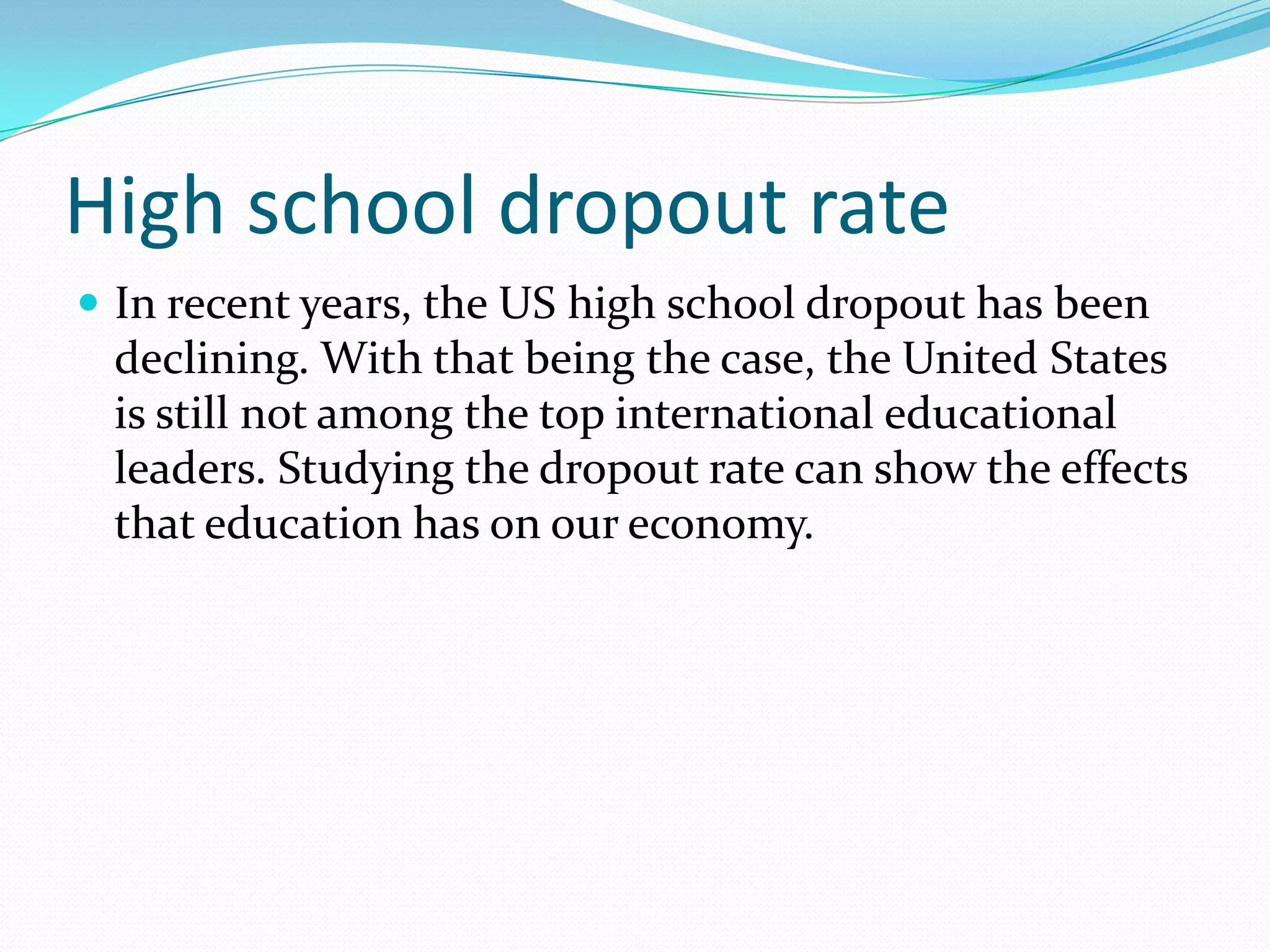 high school dropout rate | PPT