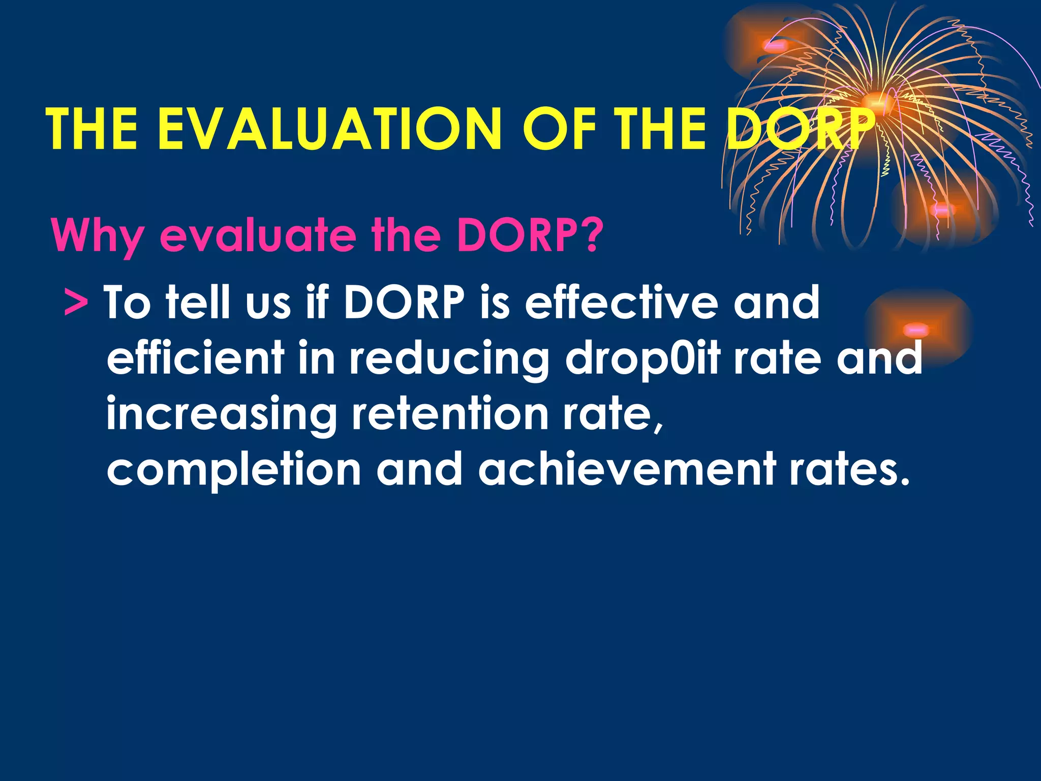 Dropout reduction program (dorp) | PPT