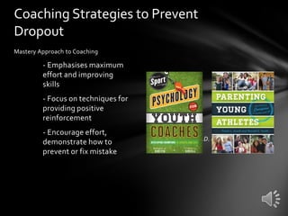 Dropouts in Youth Sports: Causes and Prevention Strategies | PPTX