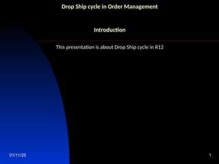 Drop Ship Cycle in Oracle E-Business Order Management Presentation | PPT