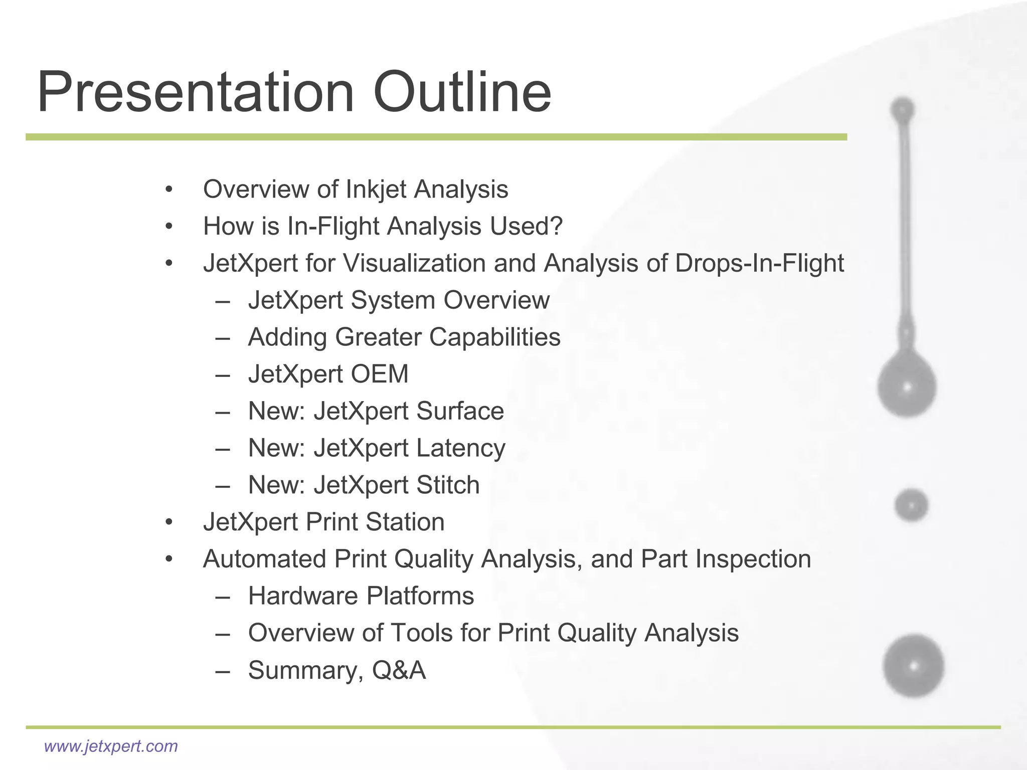 Drop watcher jetxpert for inkjet applications | PPTX