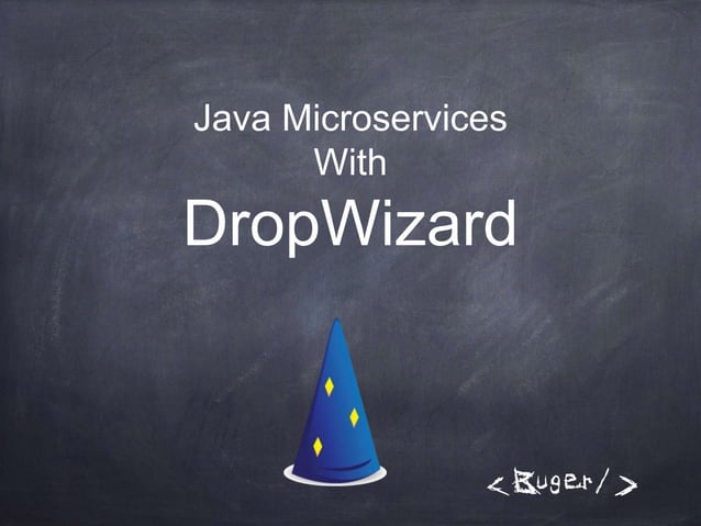 Java Microservices with DropWizard | PPT