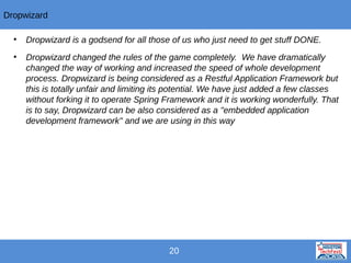 Dropwizard Spring - the perfect Java REST server stack | PPT