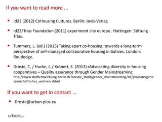 Co-housing - good practice of community-driven and self-organised ...