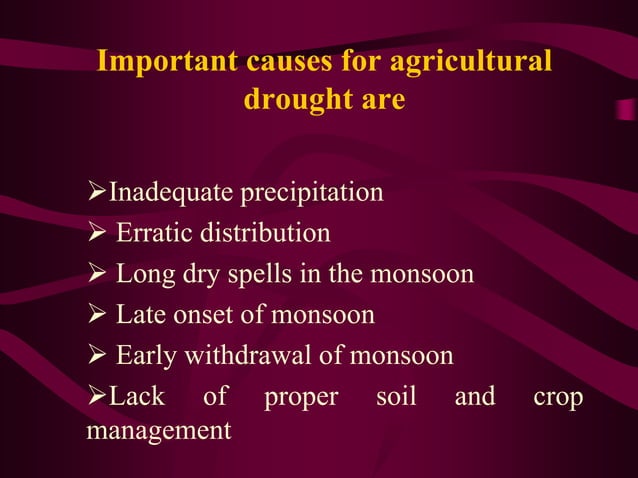 Lecture no. 5 Drought and its management | PPTX | Agriculture | Industries