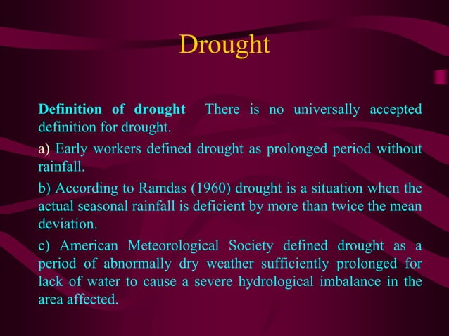 Lecture no. 5 Drought and its management | PPTX | Agriculture | Industries