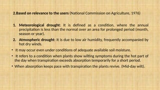 drought and its types and effect on crop production | PPTX