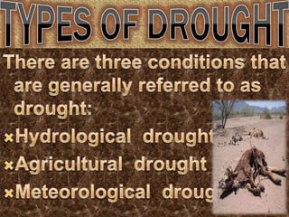 Drought ppt | PPTX