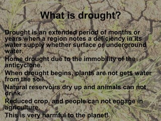DROUGHTS | PPT