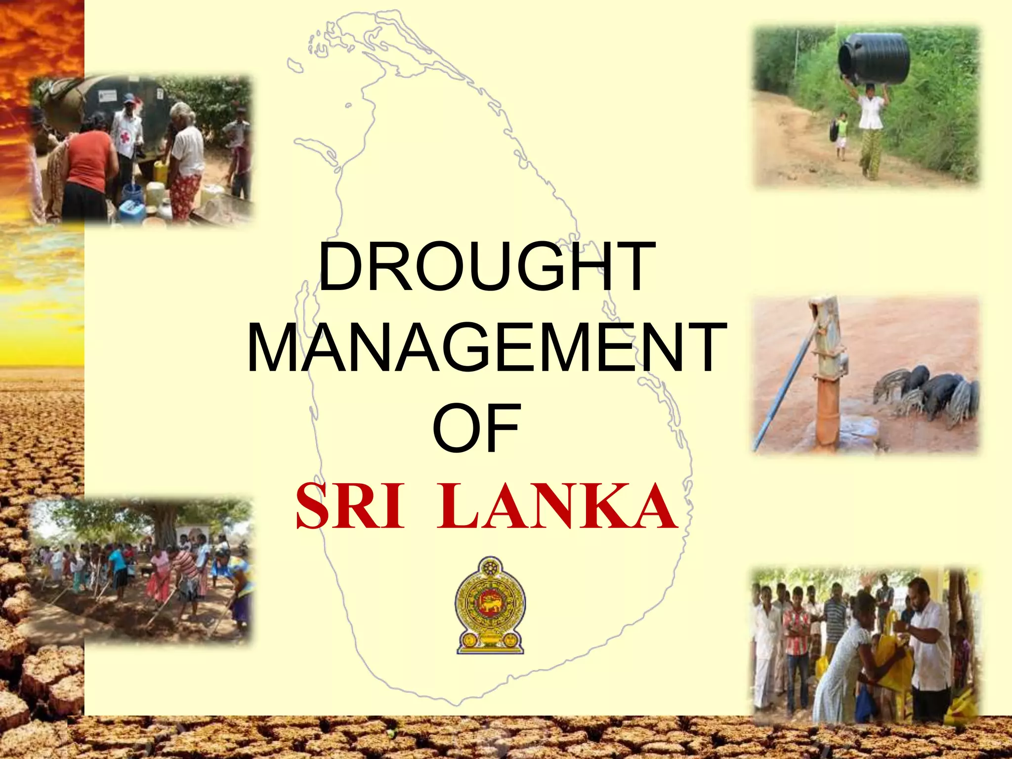 DROUGHT MANAGEMENT OF SRI LANKA | PPTX