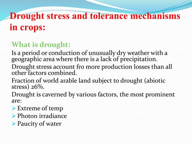 Drought stress and tolerance mechanisms in crops | PPTX