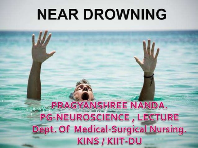 Drowning | PPTX | Lung and Respiratory Health | Diseases and Conditions
