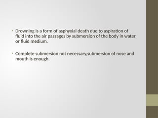 Violent Asphyxial Deaths - Drowning.pptx