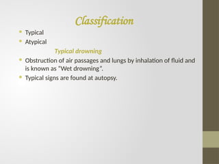 Violent Asphyxial Deaths - Drowning.pptx