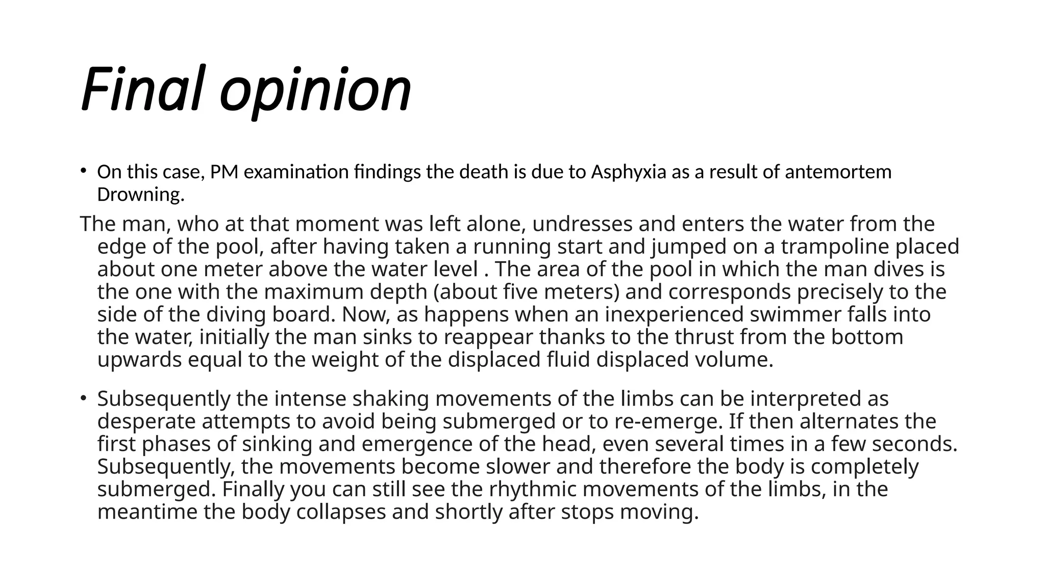 Drowning A detailed Case Study from postmortem examination | PPTX