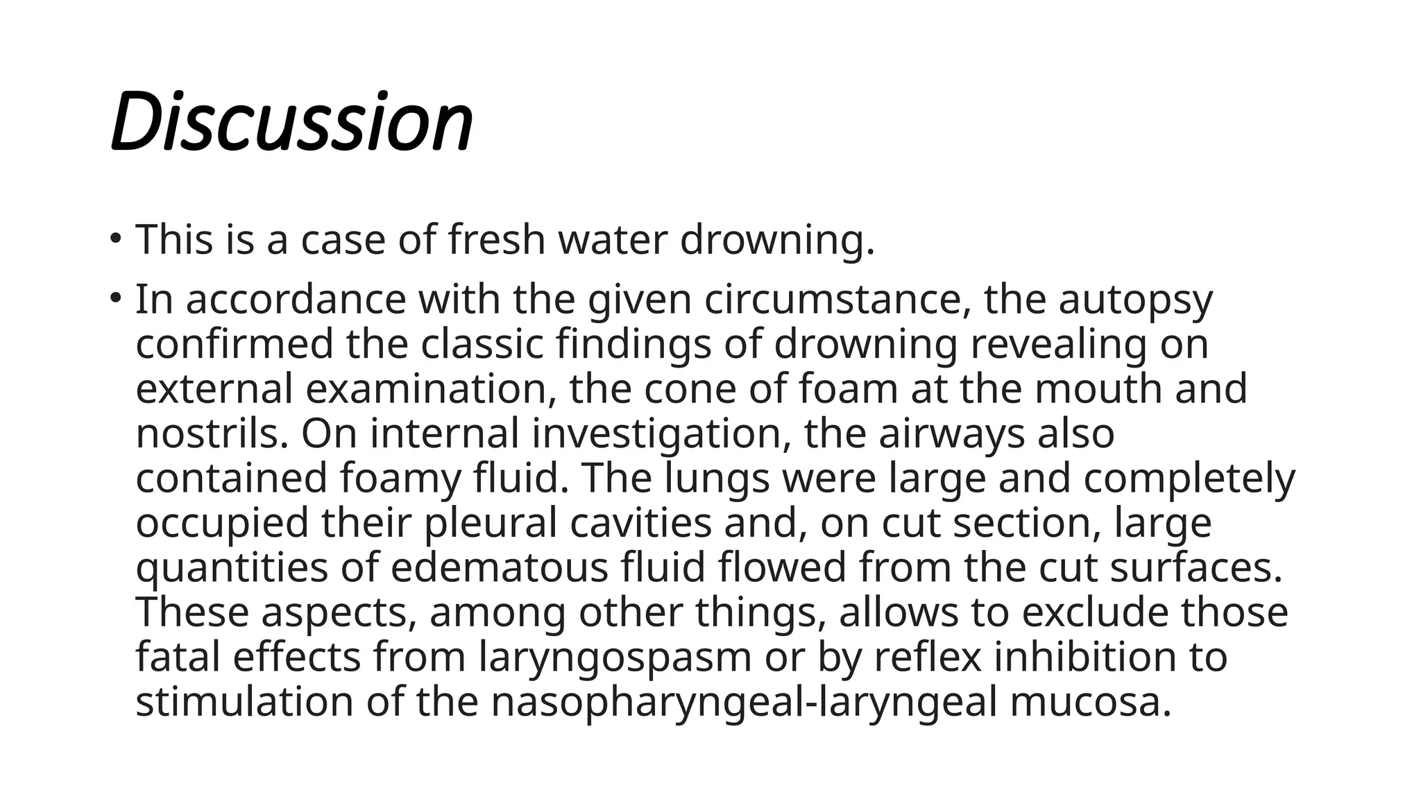 Drowning A detailed Case Study from postmortem examination | PPTX