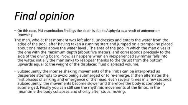 Drowning A detailed Case Study from postmortem examination | PPTX