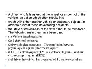 Drowsy driver detection | PPT