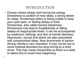 Drowsy driver detection | PPT