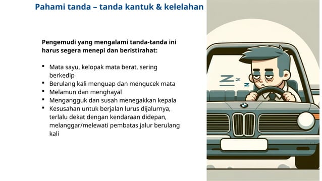 Drowsy Driving tips in presented in Indonesian.pptx