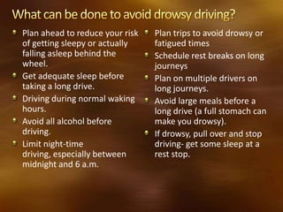 Drowsy driving syndrome final | PPTX